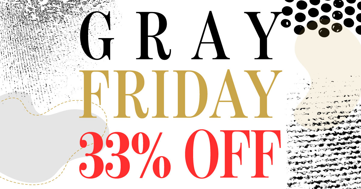 Gray Friday – Last knockings!