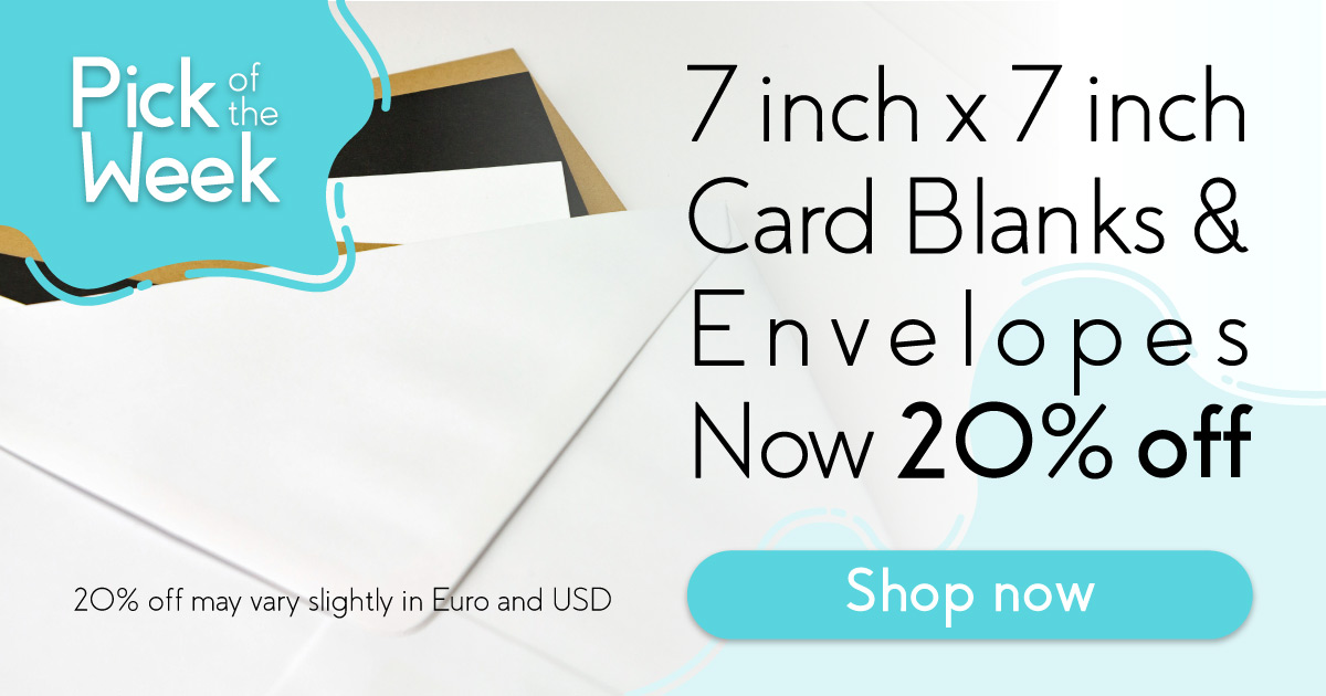 Pick of the Week – 7″ x 7″ Card Blanks & Envelopes